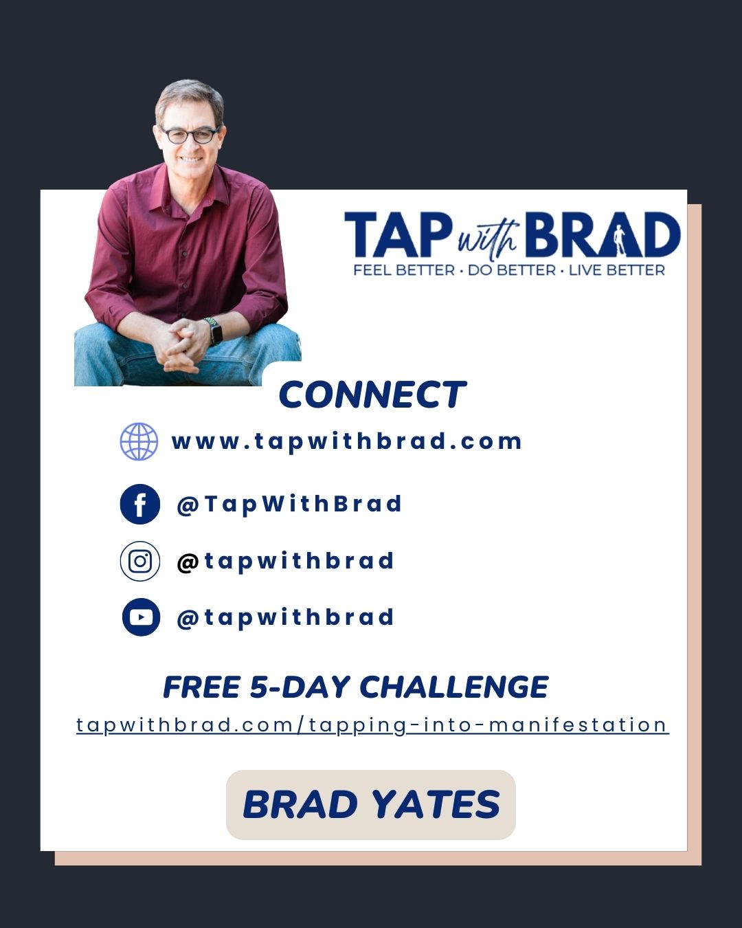 The Power of Tapping with Brad Yates - CINDY MARIE