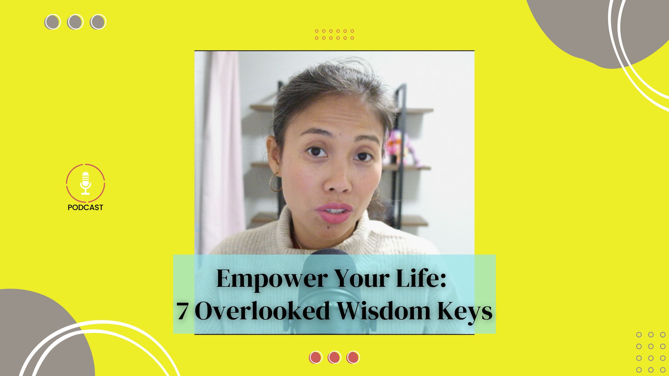 Empower Your Life: 7 Overlooked Wisdom Keys - CINDY MARIE